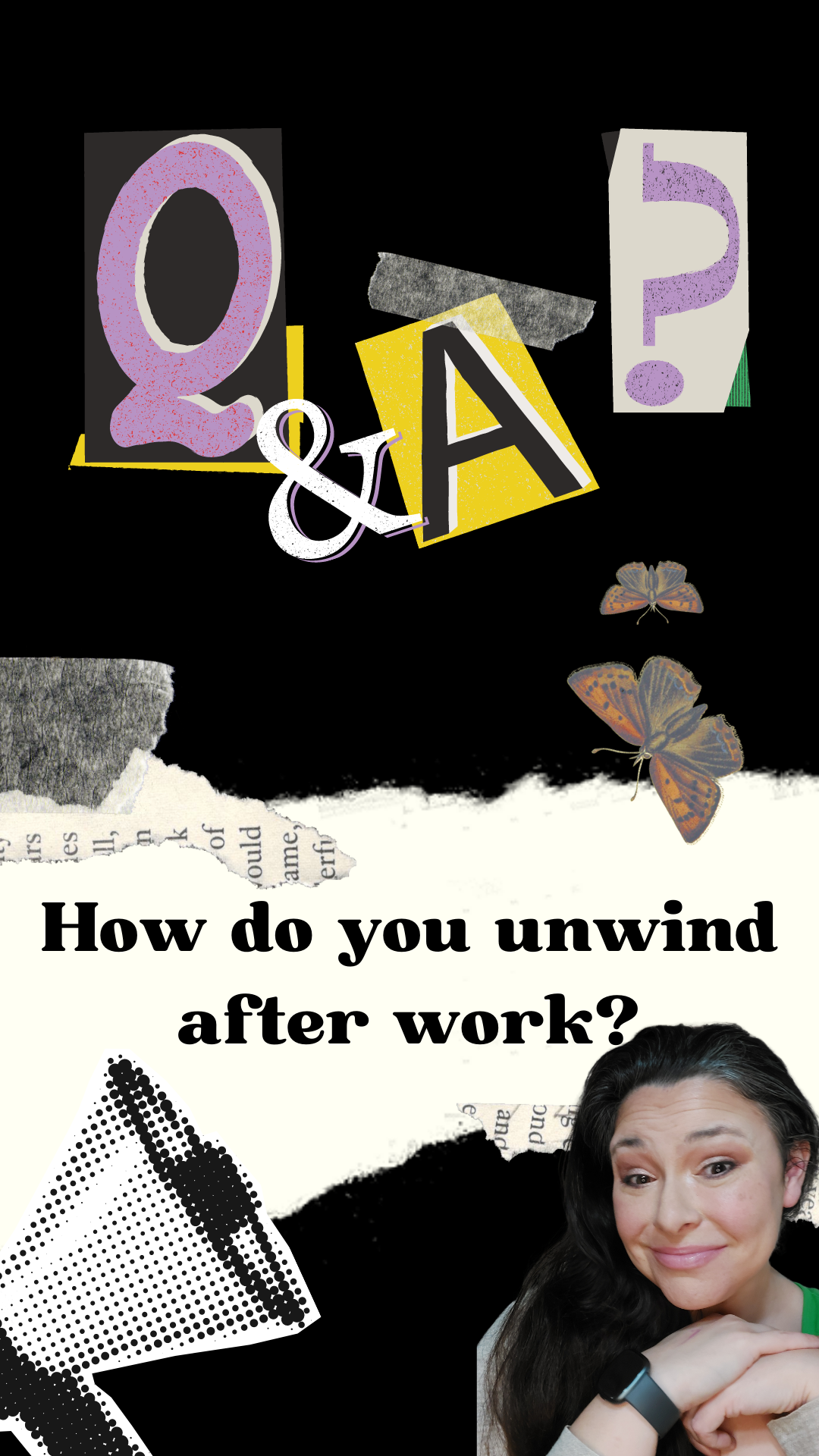 How do you unwind after work? – Anna Godfrey